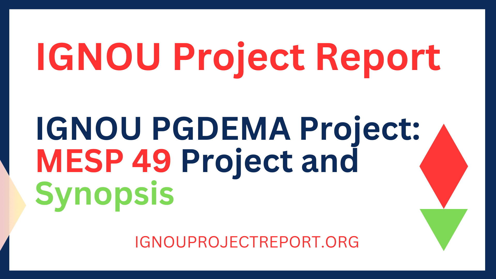 IGNOU PGDEMA Project | MESP 49 Project & PGDEMA Project Synopsis ...